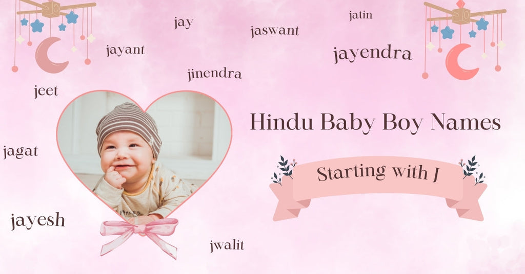 Unique Hindu Baby Boy Names Starting with J with Meanings-Indian Baby ...