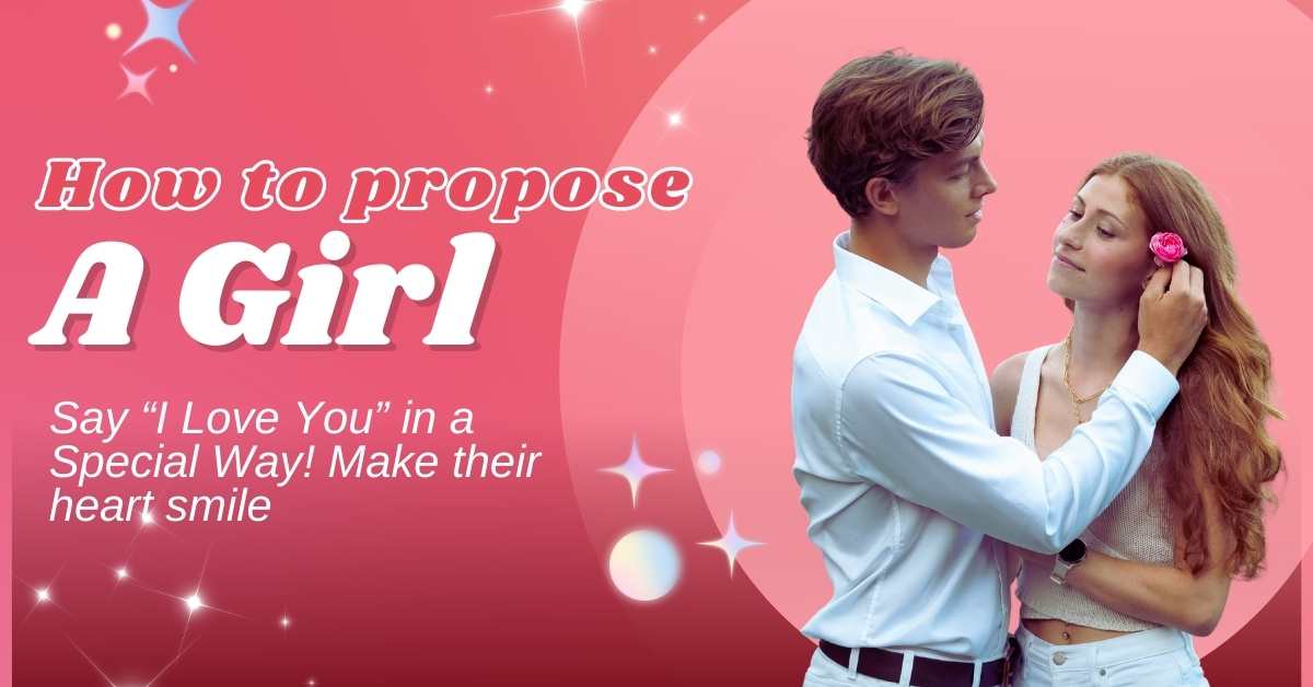 How to Propose a Girl in Hindi | Romantic Ideas & Gifts – IG Store